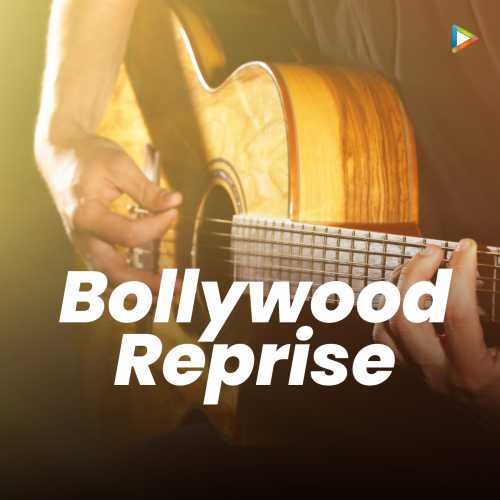 Bollywood Reprise Songs Playlist: Listen Best Bollywood Reprise MP3 ...