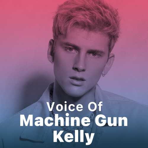 Voice of Machine Gun Kelly Songs Playlist: Listen Best Voice of Machine ...