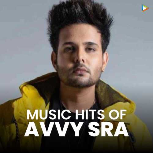Music Hits of Avvy Sra Songs Playlist: Listen Best Music Hits of Avvy ...