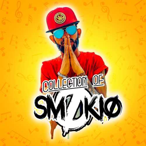 Collection of SMOKIO Songs Playlist: Listen Best Collection of SMOKIO ...