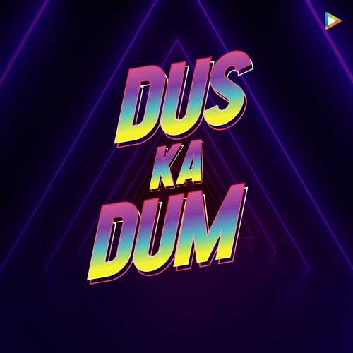 Dus Ka Dum Songs Playlist: Listen Best Dus Ka Dum MP3 Songs on Hungama.com