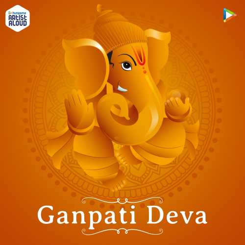 Ganpati Deva Songs Playlist: Listen Best Ganpati Deva MP3 Songs on ...