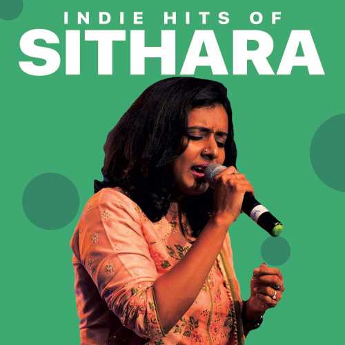 Indie Hits of Sithara Songs Playlist: Listen Best Indie Hits of Sithara ...